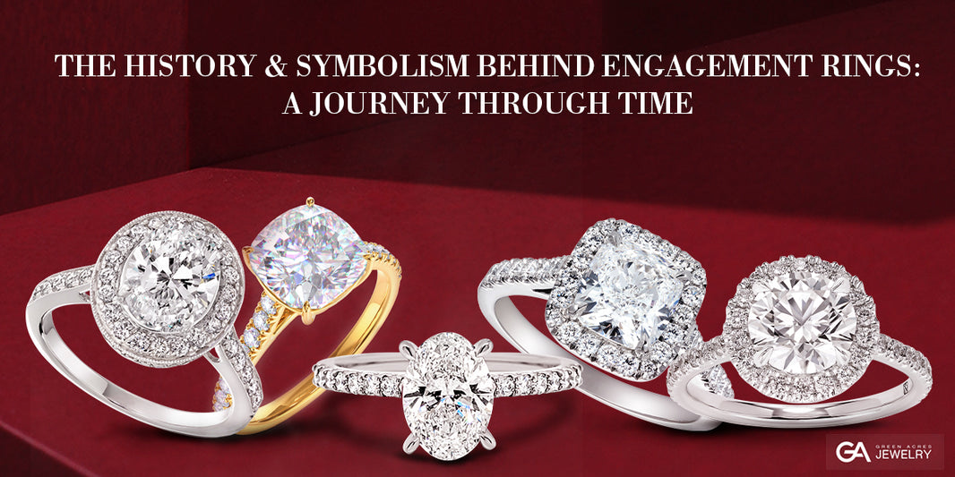 The History & Symbolism Behind Engagement Rings: A Journey Through Time
